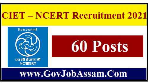 CIET–NCERT Recruitment 2021 | 60 Consultant, Content Developer, Analyst ...