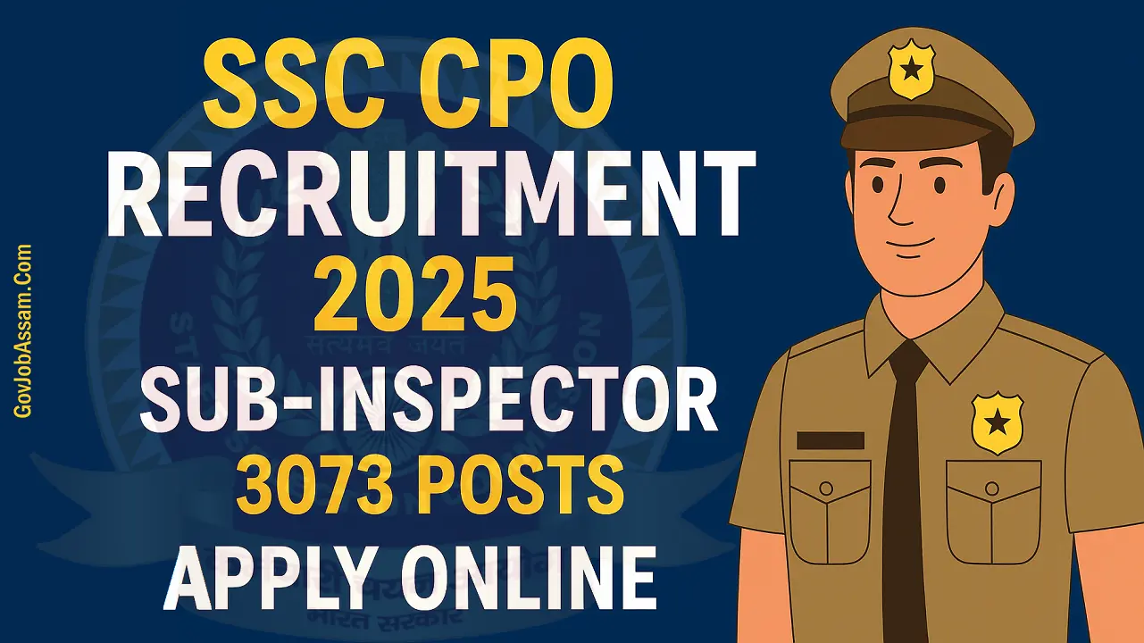 SSC CPO Recruitment 2025 – Apply Online for 3073 Sub-Inspector Posts in ...