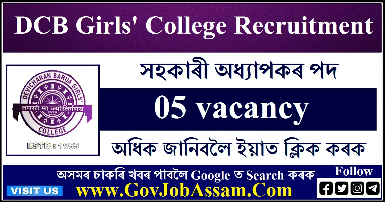 DCB Girls College Jorhat Recruitment 2024 – 5 Assistant Professor ...